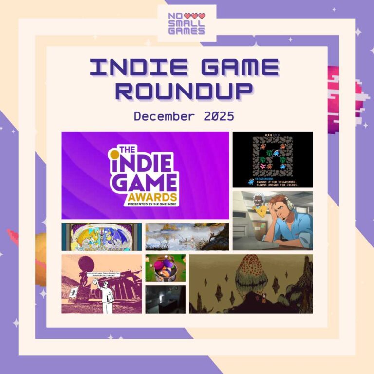 Indie Game Roundup - December 2025 - No Small Games